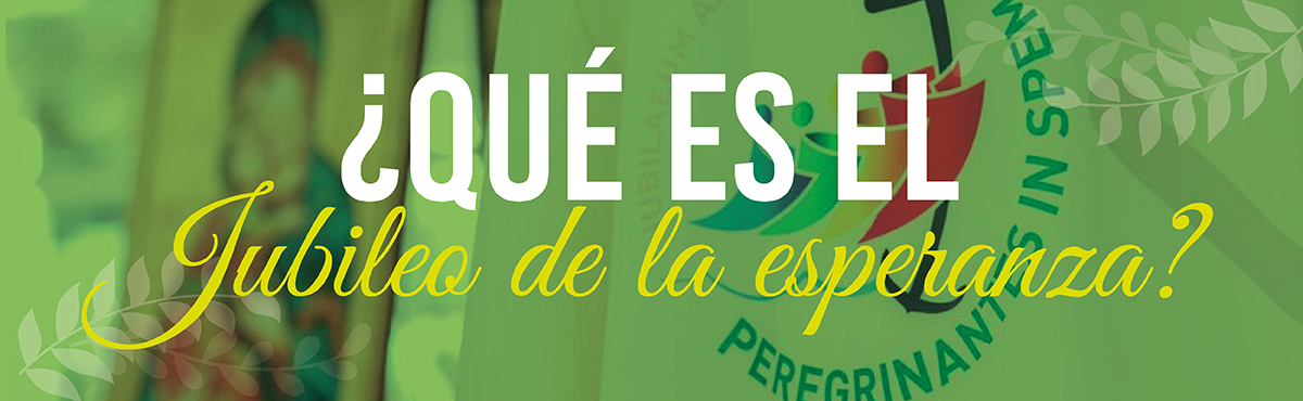 ¿Qué es el jubileo de la esperanza? | Arquidiócesis de Bogotá